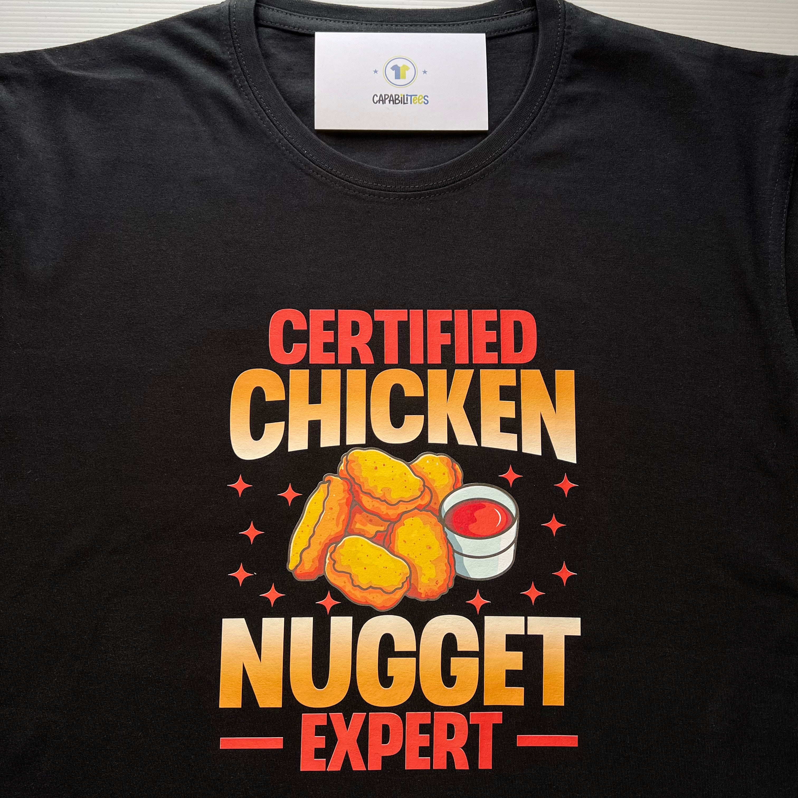 Certified Chicken Nugget Expert Tee – CapabiliTees